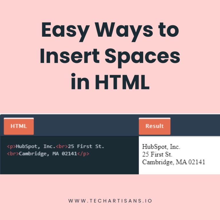 4 Easy Ways to Insert Spaces in HTML