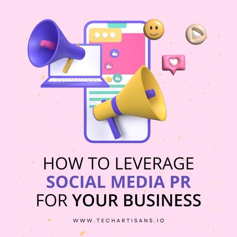 How to Leverage Social Media PR for Your Business