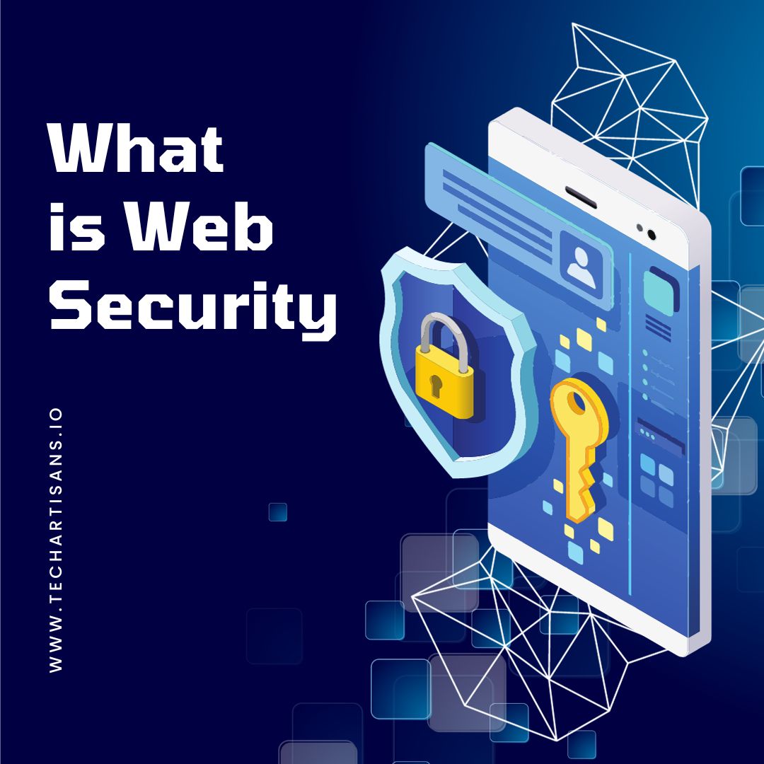 Understanding Web Security: Safeguarding Your Site